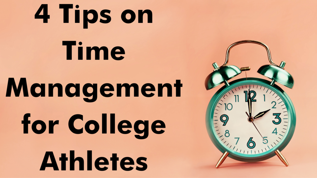 4 Tips on Time Management for College Athletes | 2aDays