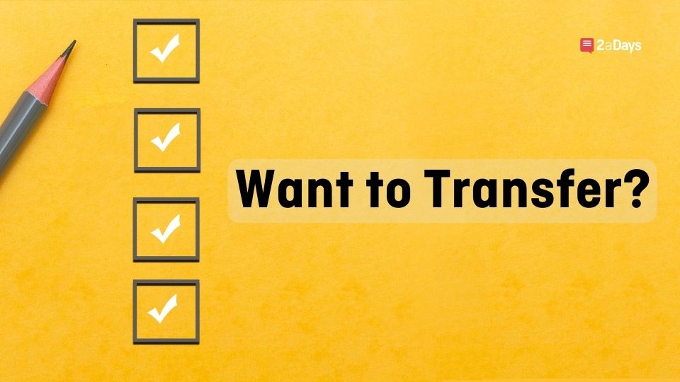 Want to Transfer? Be Sure to Check These 6 Items off Your List | 2aDays ...