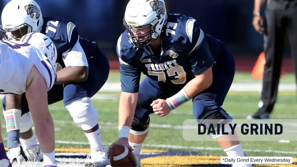 Daily Grind: A Day in the Life of Trinity College Football Player Kyle Woodring | Daily Grind ...