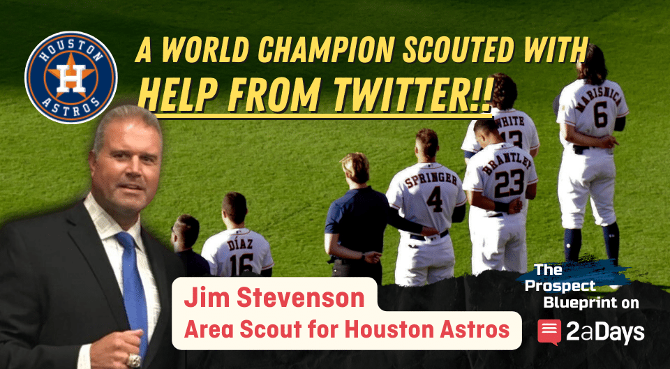Houston Astros Scout Jim Stevenson Shares All Secrets to Go Pro ...