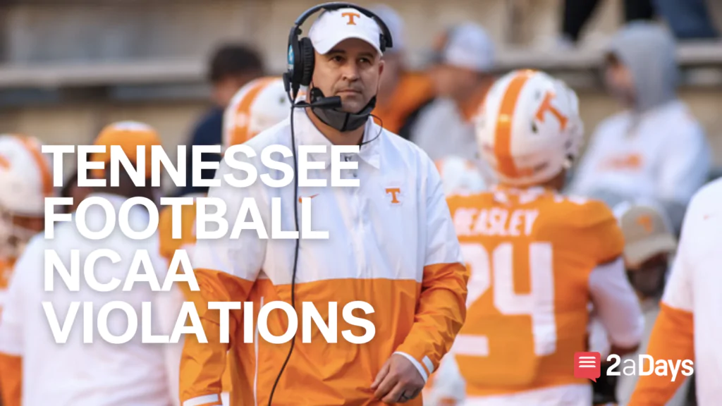 Tennessee Football Recruiting Violations: How to Keep Your NCAA ...