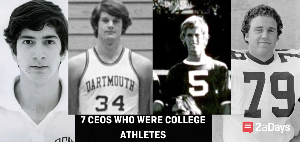 7 CEOs Who Were College Athletes | Careers | 2aDays News