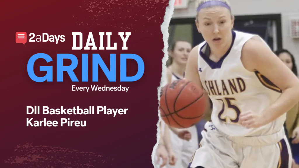 Daily Grind: Division II College Basketball Player Karlee Pireu | Daily Grind | 2aDays News