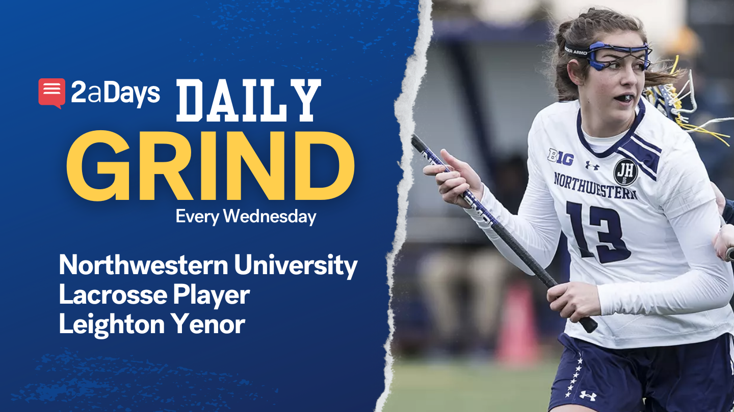 Daily Grind: Division I College Lacrosse Player Leighton Yenor | Daily ...