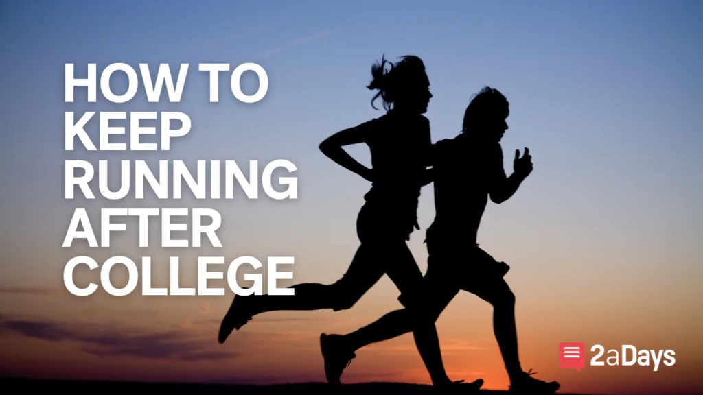 5 Ways to Keep Running After You Finish Running Track and Field and ...