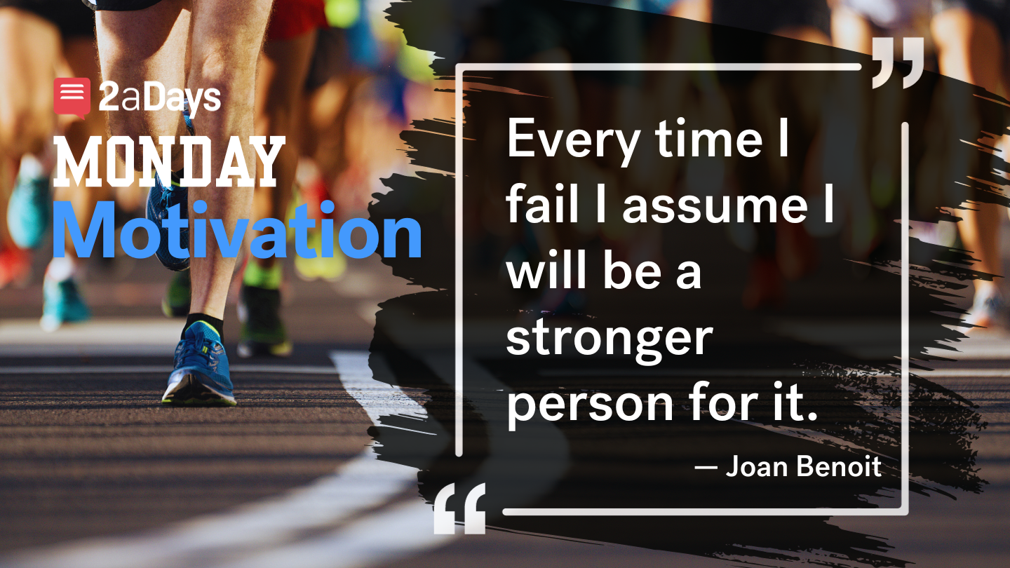 Monday Motivation: Fail Like a Winner! | Sports Performance | 2aDays News