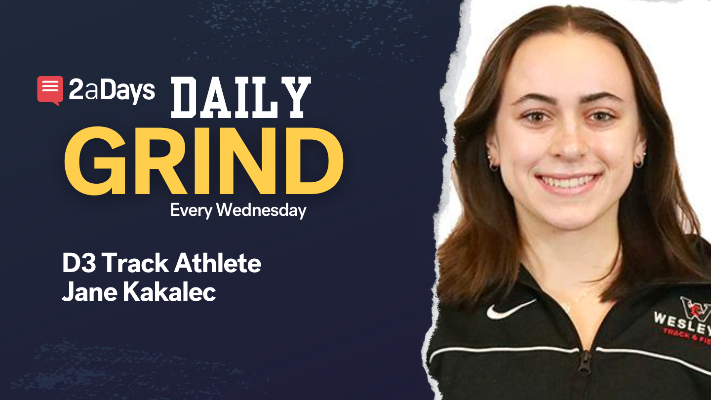 Daily Grind: D3 Track Athlete Jane Kakalec | Daily Grind | 2aDays News