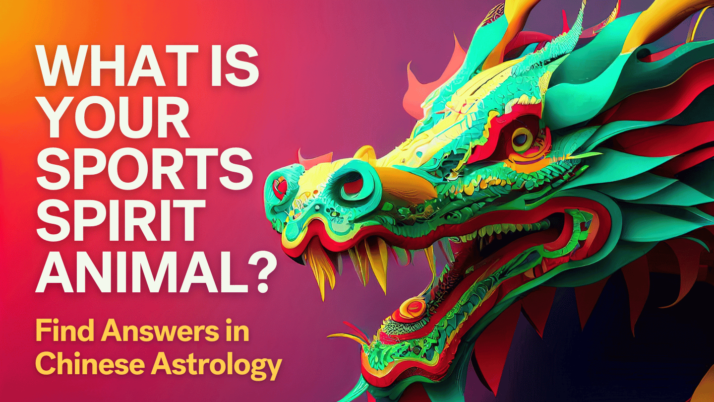 What Is Your Sports Spirit Animal? Find Your Answers in the Chinese ...