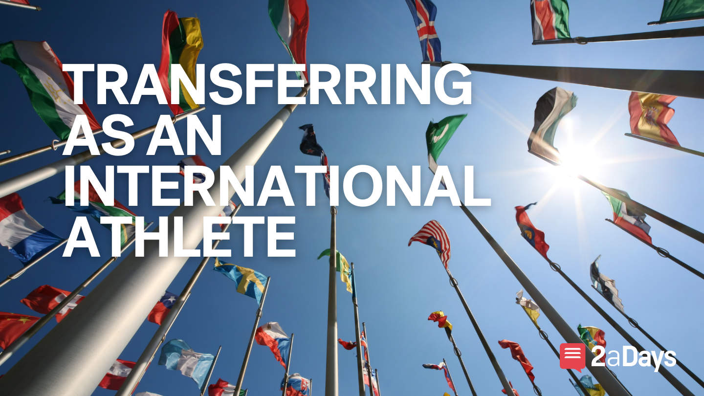 9 Things to Know When Transferring as an International Athlete ...