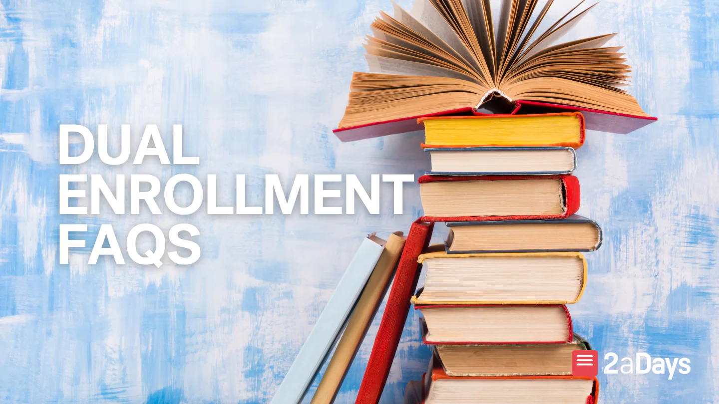 6 Dual Enrollment and College Athletic FAQs | Academic Success | 2aDays ...