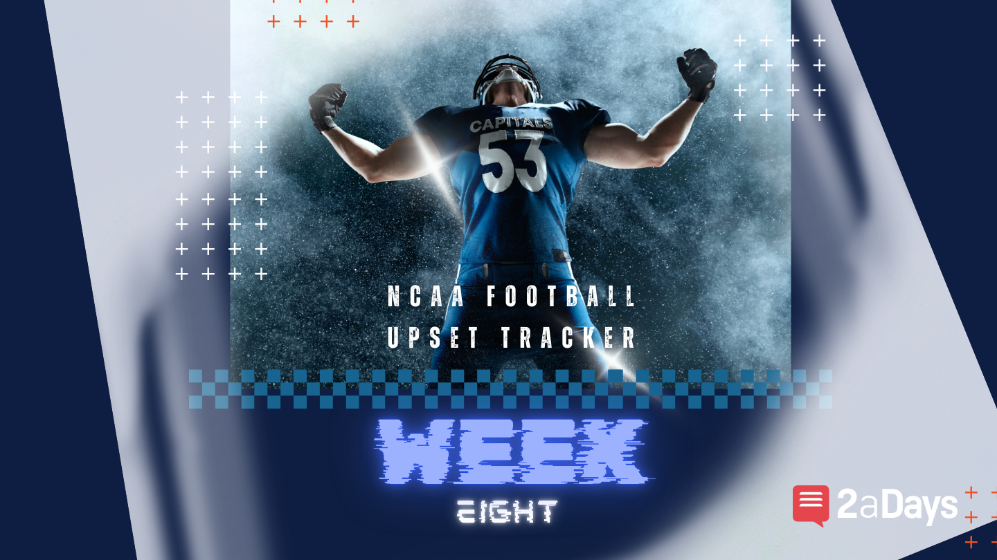 College Football Upsets For Week 8 | News | 2aDays News